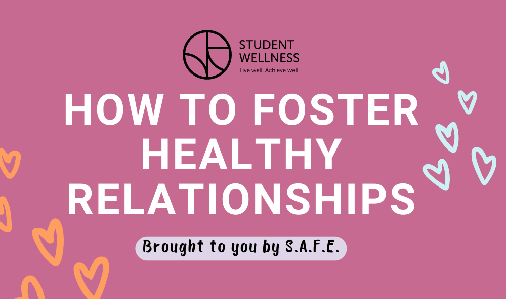 How to Foster Healthy Relationships | Student Wellness
